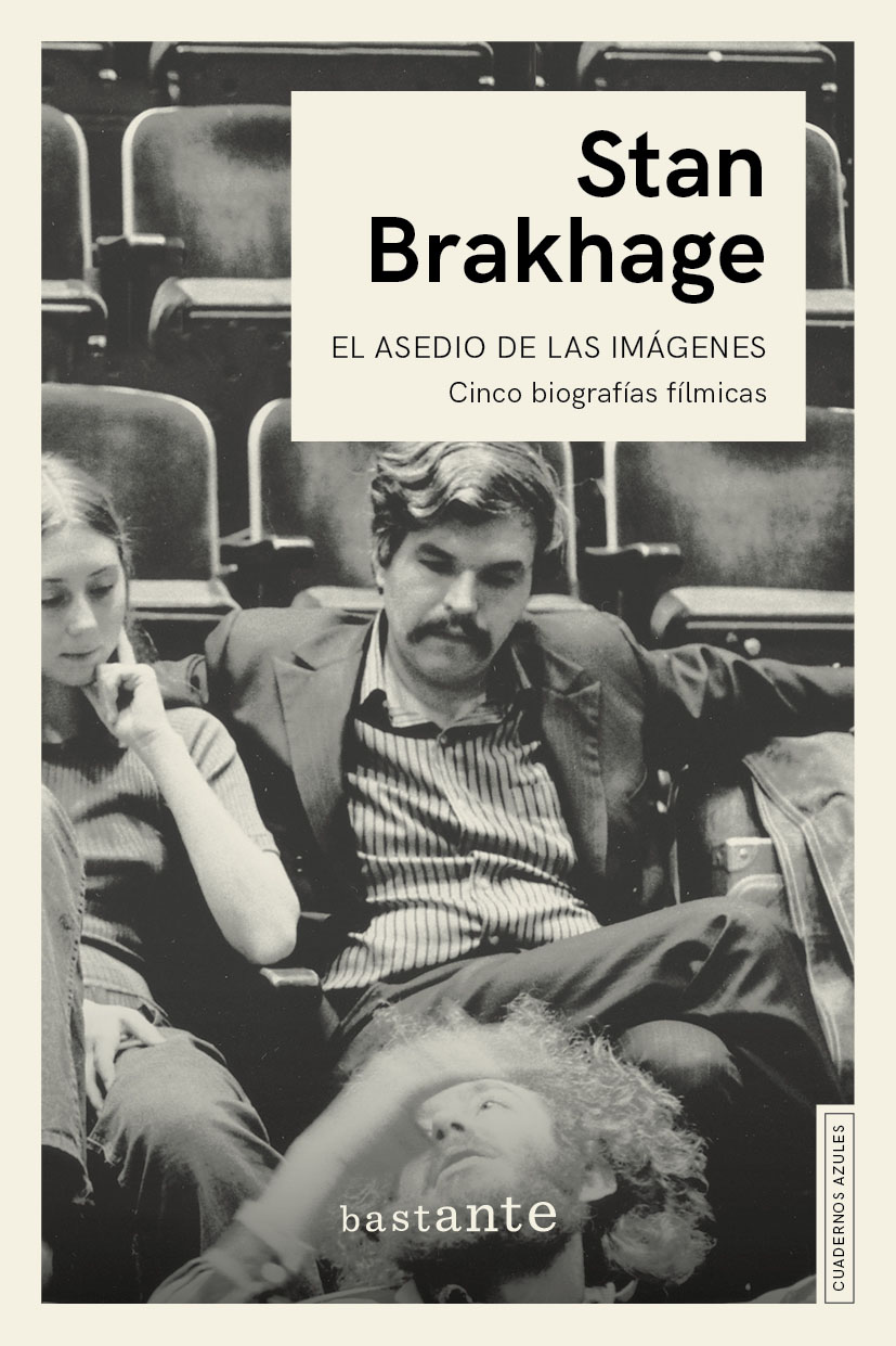 Stan Brakhage: El asedio de las imágenes de Stan Brakhage | laFuga ...